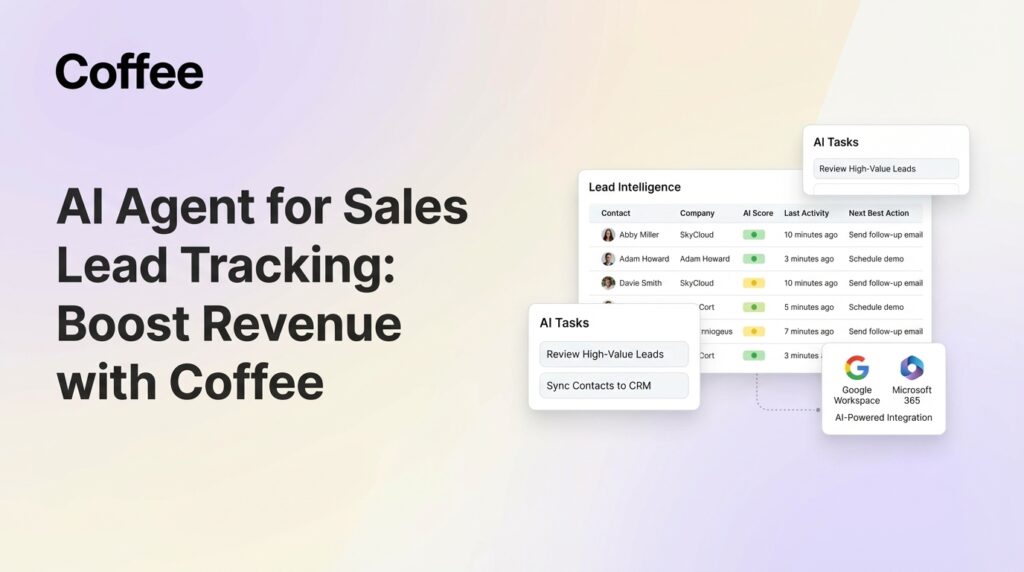 AI Agent for Sales Lead Tracking | Coffee CRM